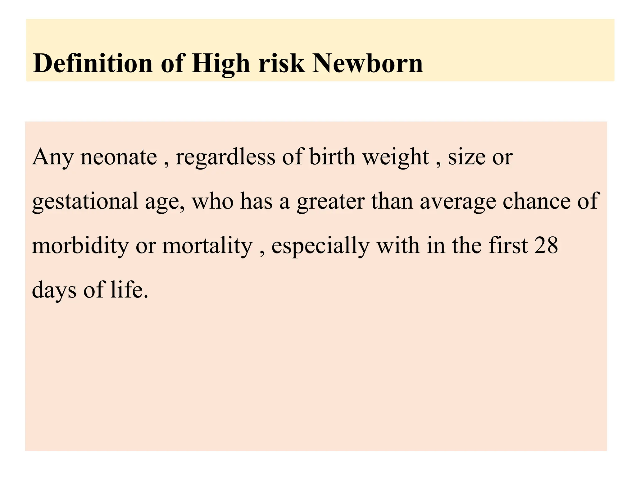 High Risk Newborn .in clinical paediatric | PPTX