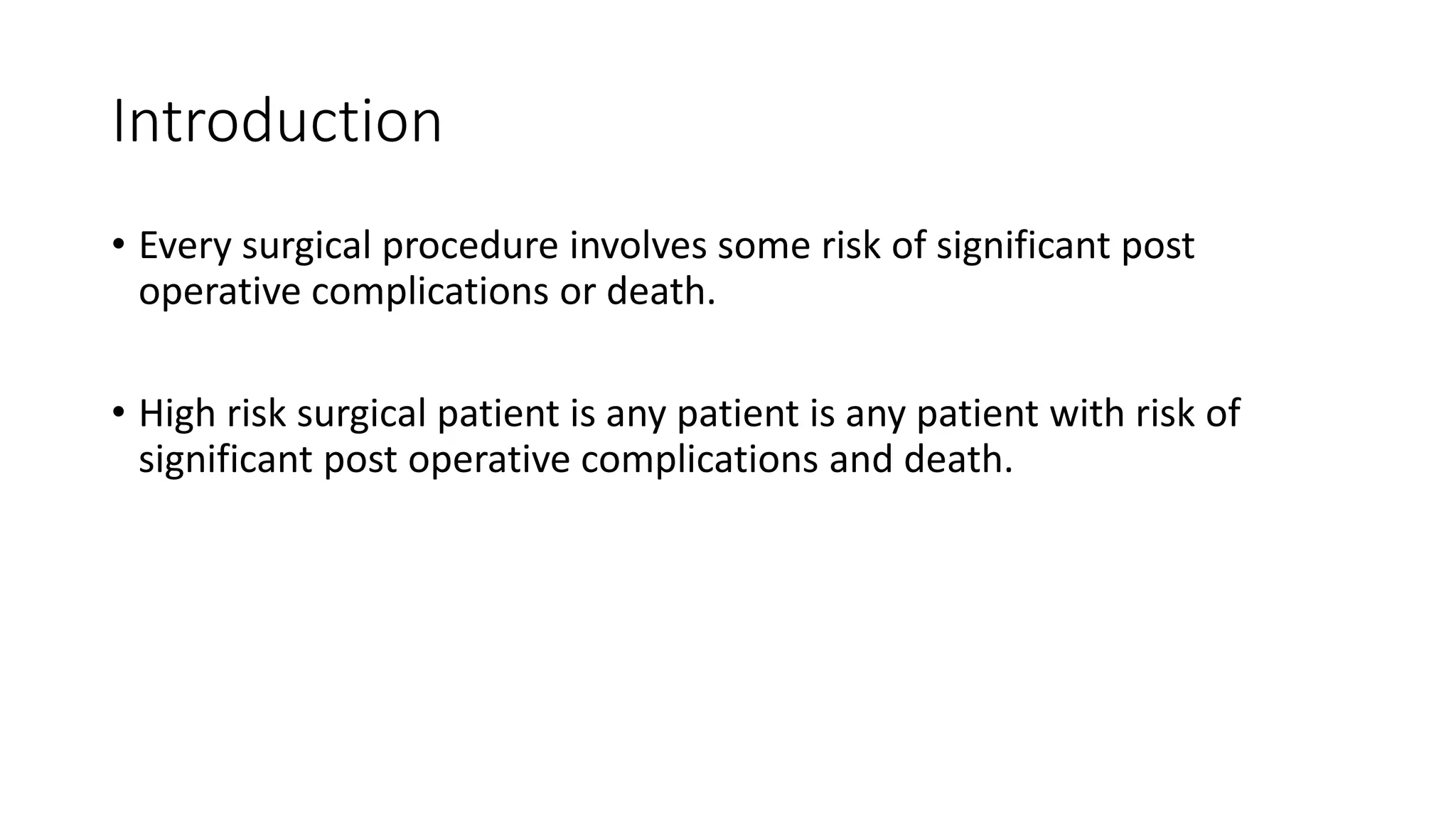 Management of high risk surgical patient | PPTX