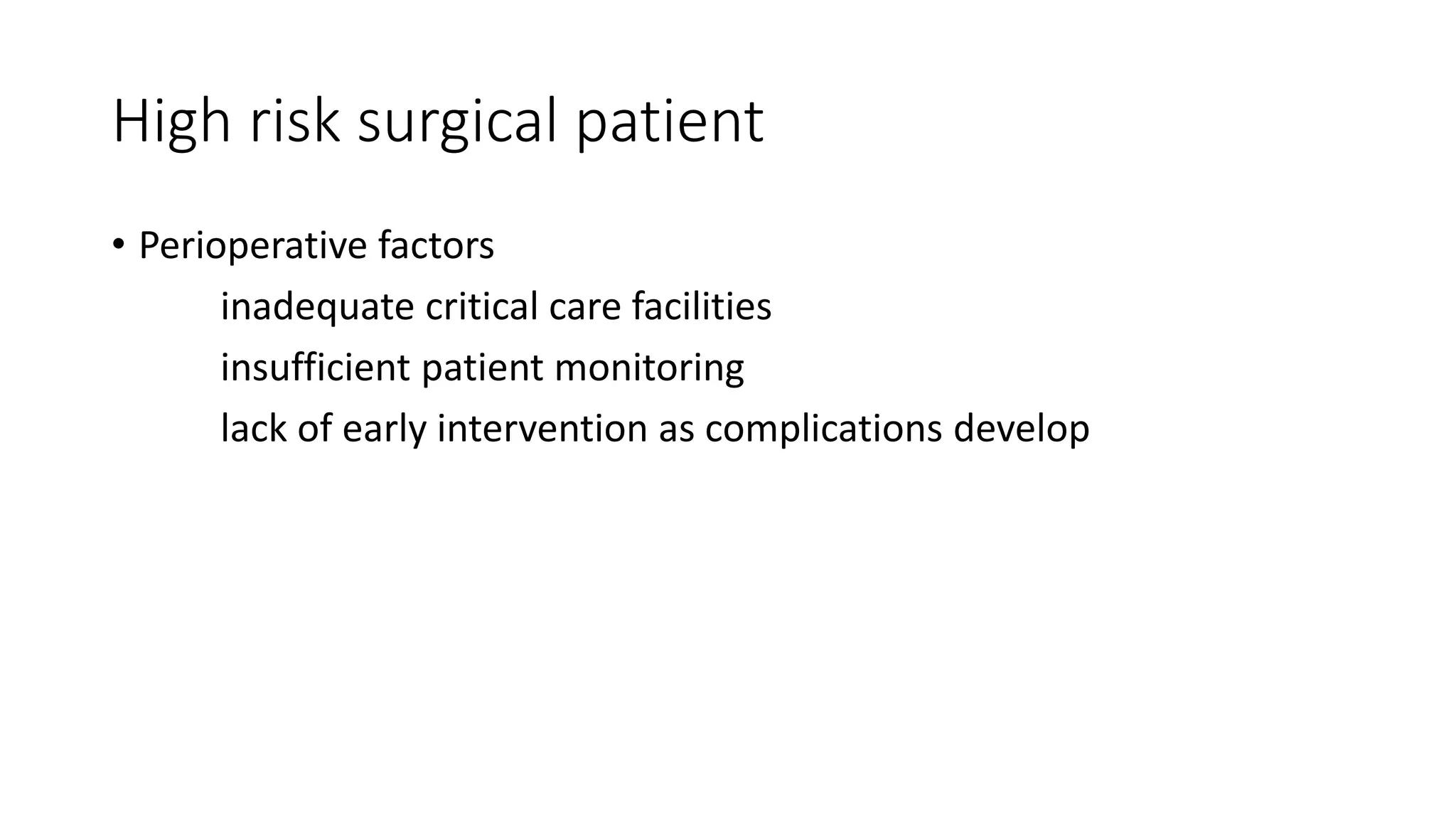 Management of high risk surgical patient | PPTX