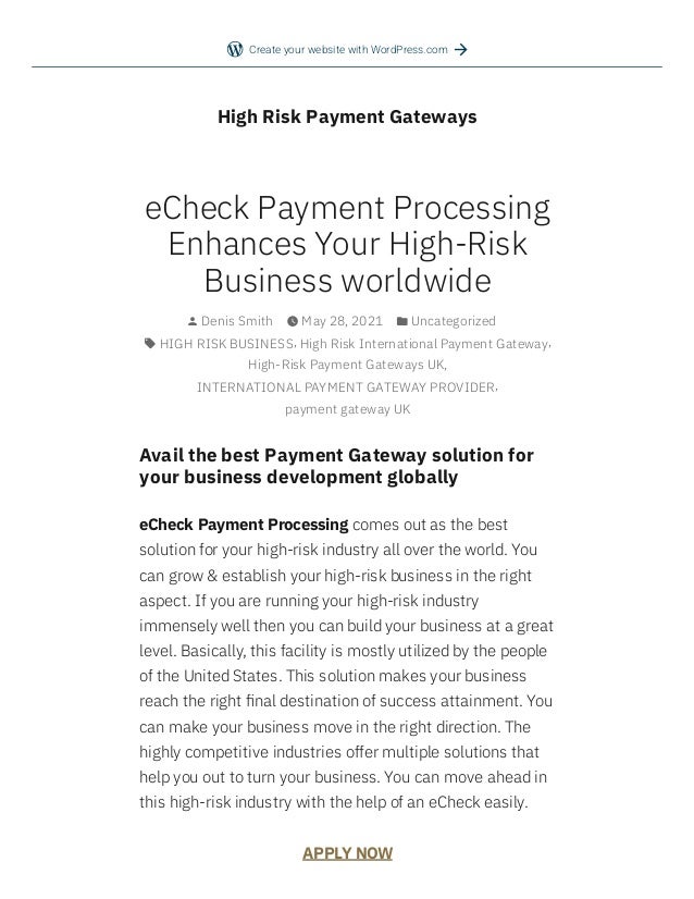 eCheck Payment Processing Enhances Your High-Risk Business worldwide