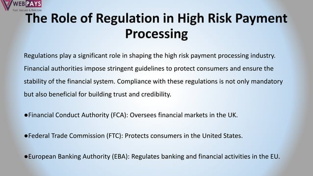 High Risk Payment Processing The Impact of Regulation and Compliance | PPT