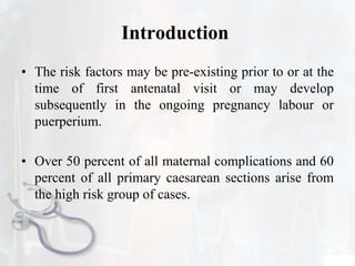 High risk approach in maternal and child health | PPTX