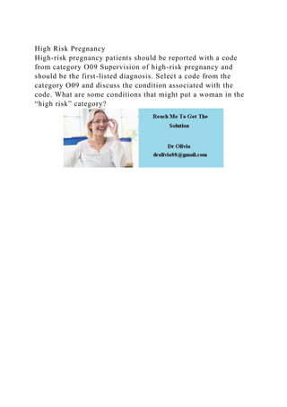 High Risk PregnancyHigh-risk pregnancy patients should be reported.docx