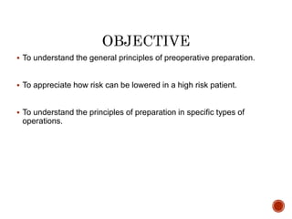 What is PREOPERATIVE PREPARATION OF HIGH RISK SURGICAL PATIENT | PPT