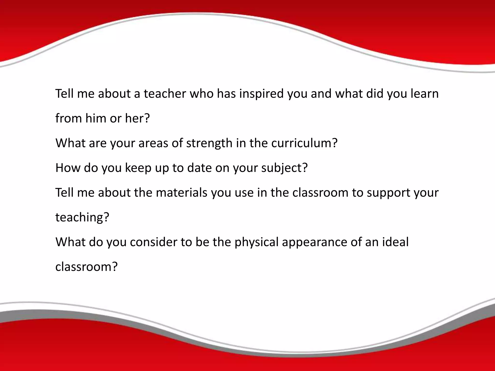 High school english teacher interview questions | PPTX