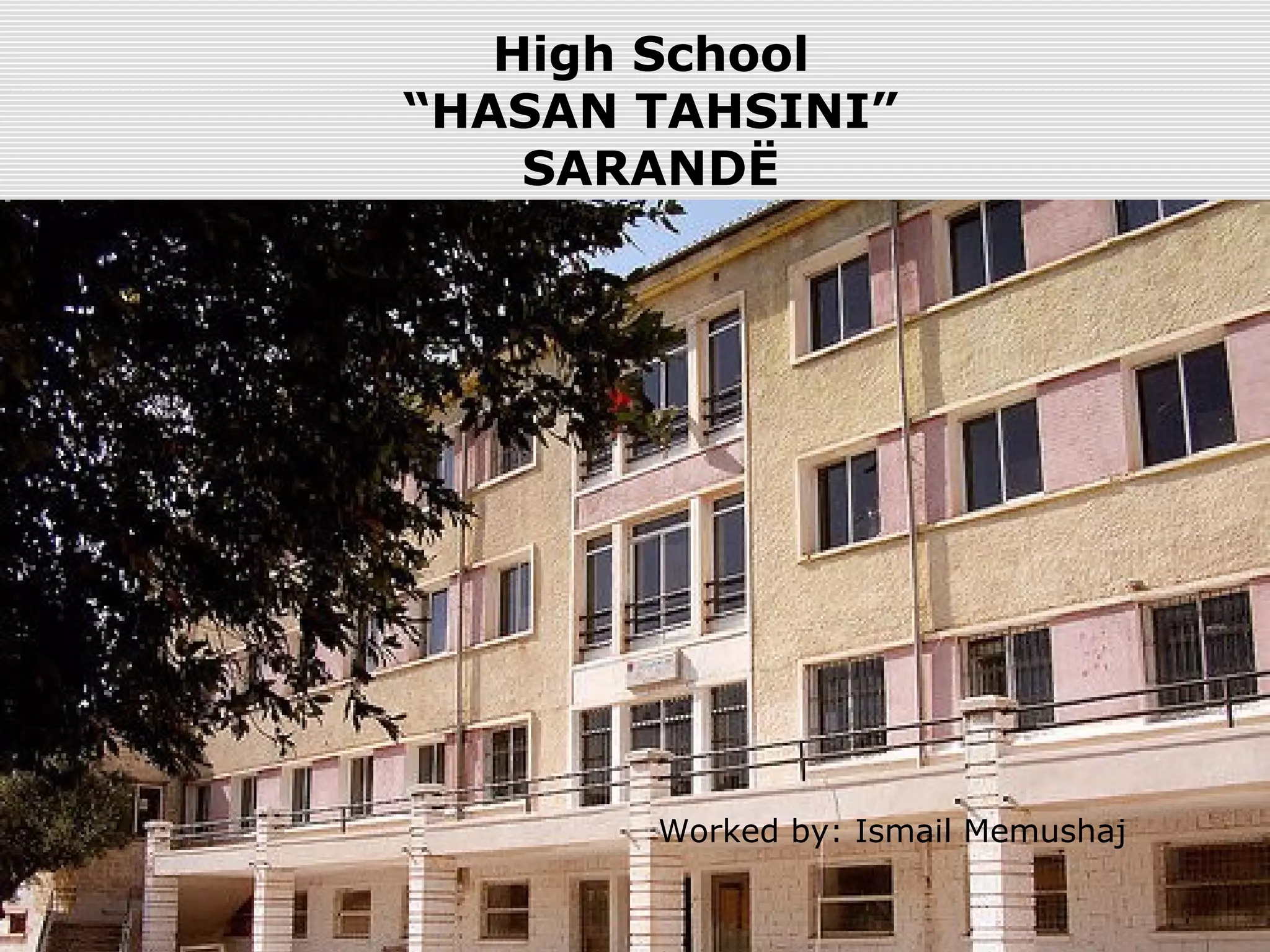 High school 'hasan tahsini' | PPT