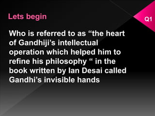 Mahatma gandhi quiz for high school students | PPTX