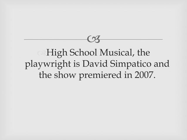 High school musical research task | PPT