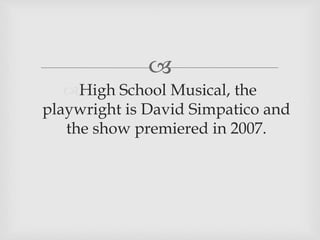 High school musical research task | PPT