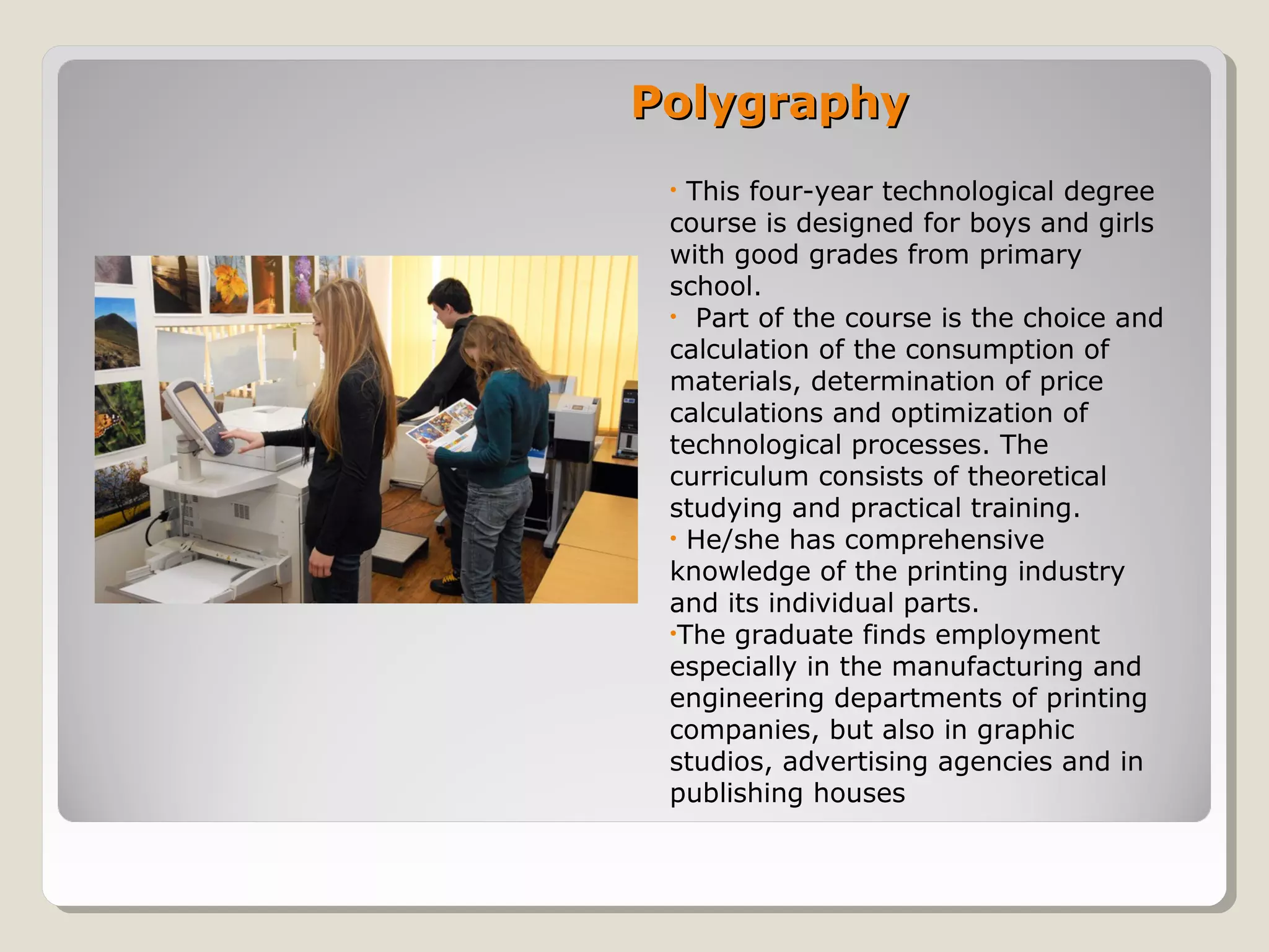 High school of polygraphy | PPT