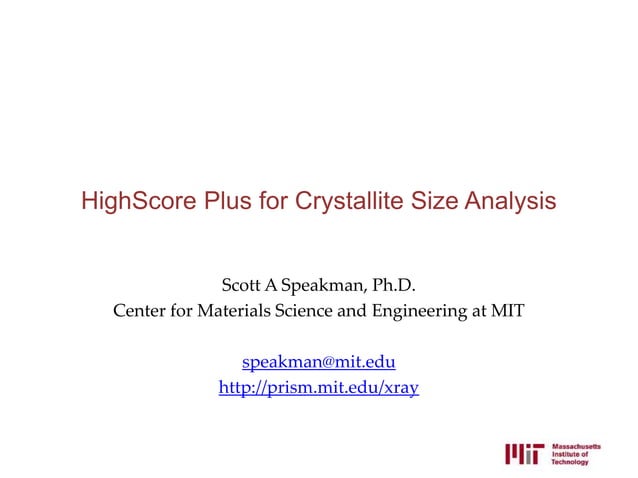 HighScore Plus for Crystallite Size Analysis.pptx