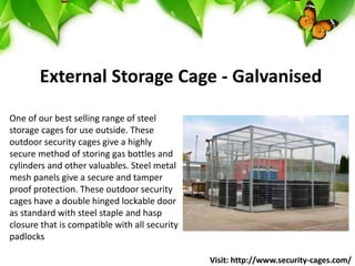 High security cage | PPTX | Home Security | Home & Garden