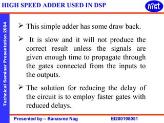 High speed adder used in digital signal processing | PPT