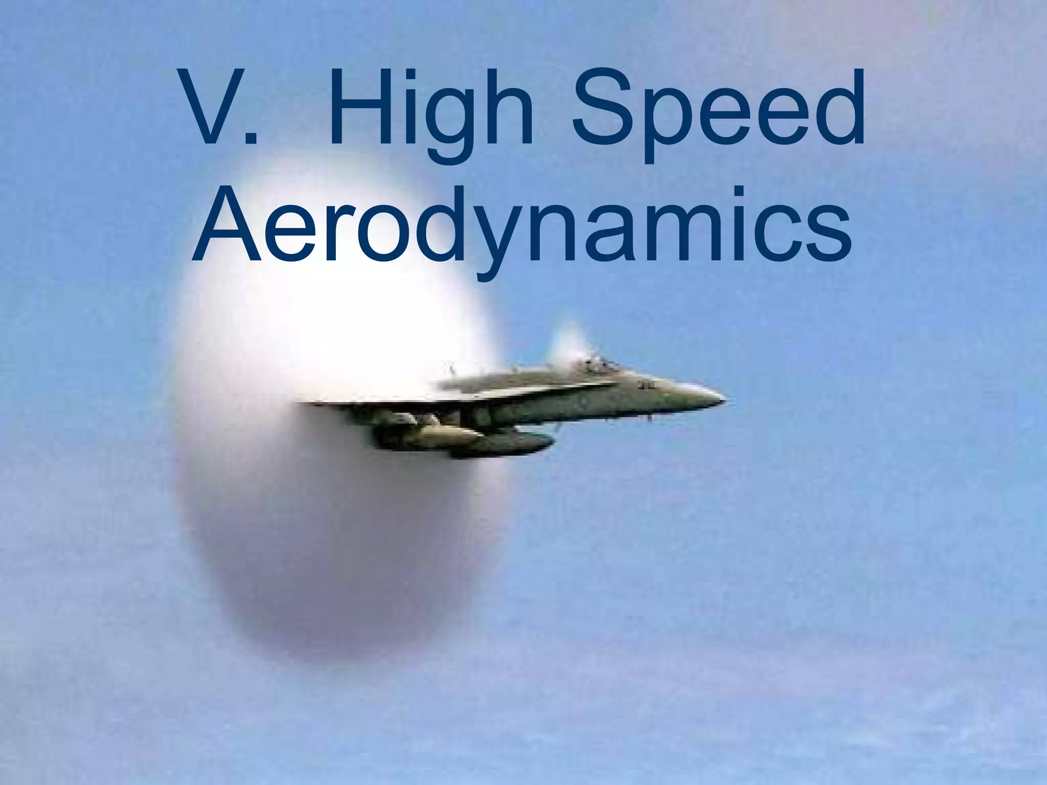 High Speed Aerodynamics | PPT