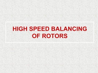 High speed balancing of turbine rotors | PDF