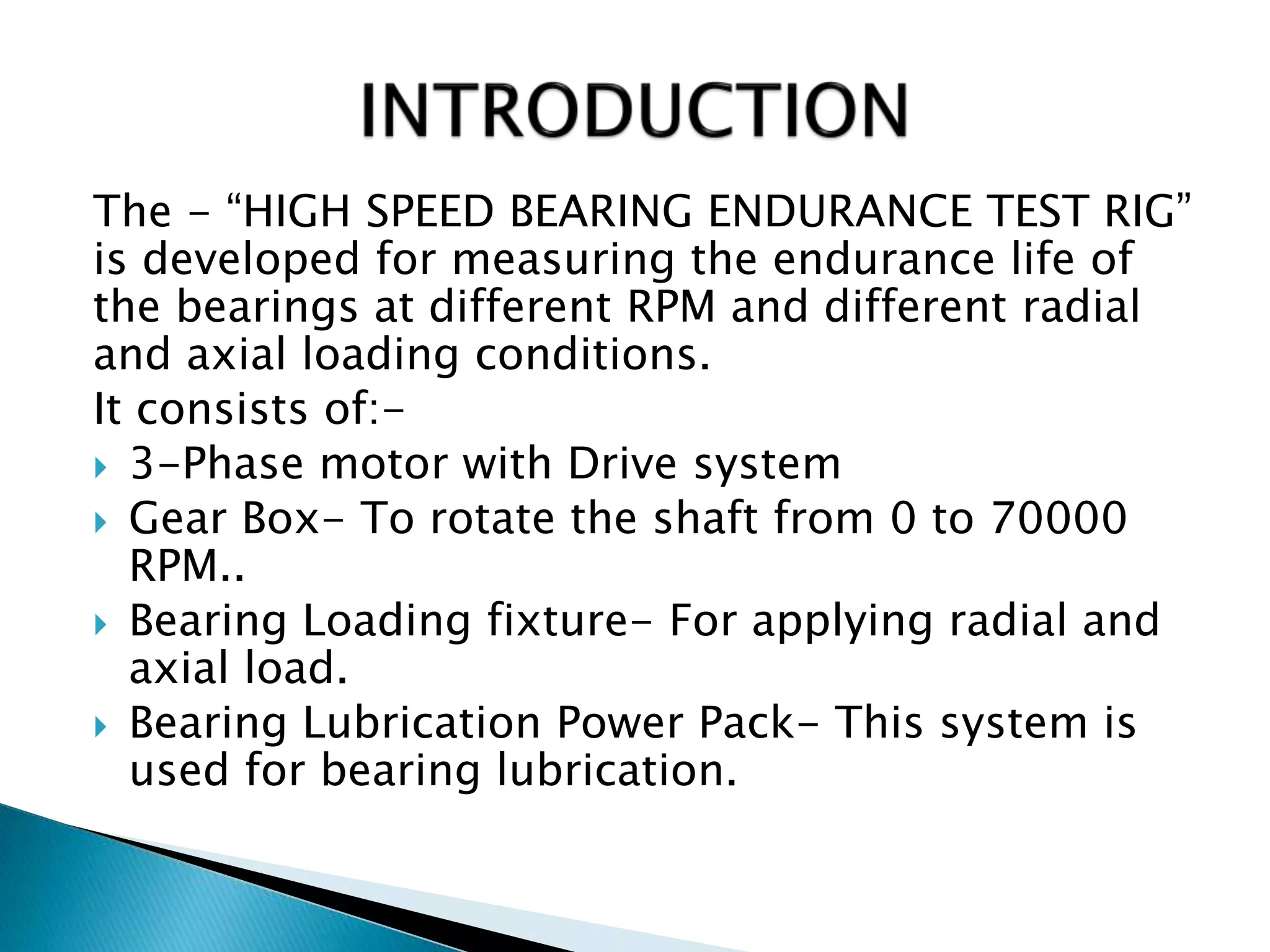 High Speed Bearing Endurance Test Rig | PPTX