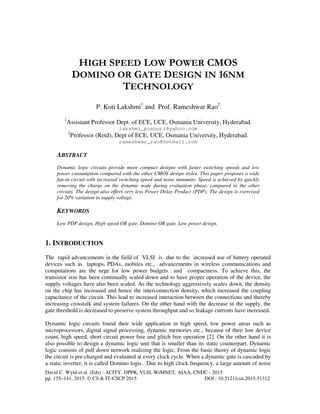 High Speed Low Power CMOS Domino or Gate Design in 16nm Technology | PDF