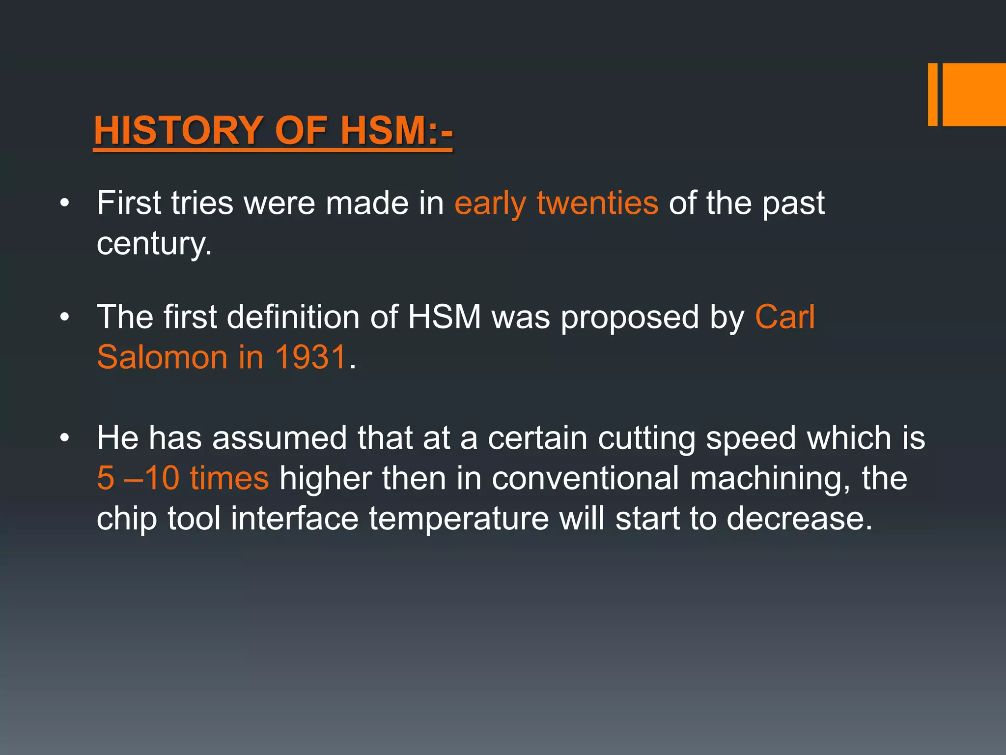 High speed machining (HSM) | PPTX