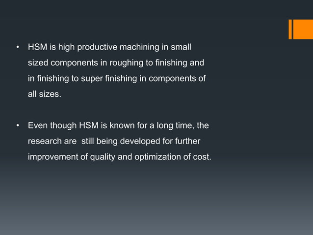 High speed machining (HSM) | PPTX | Physics | Science