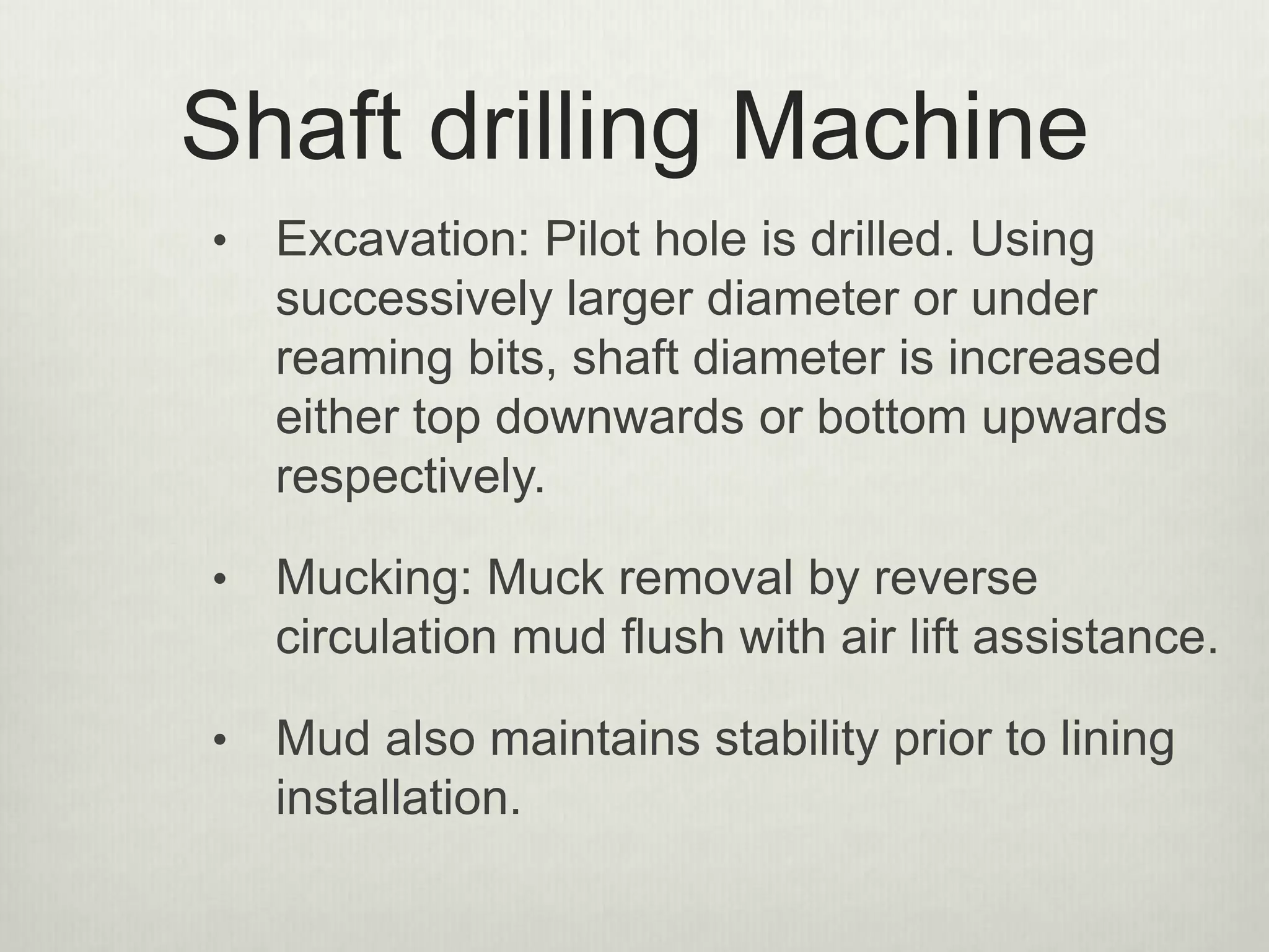 High speed mechanised shaft sinking | PPTX