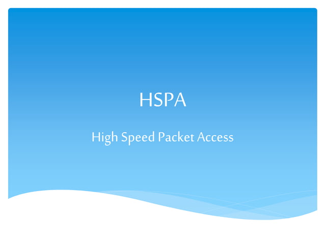 High speed packet access | PPTX