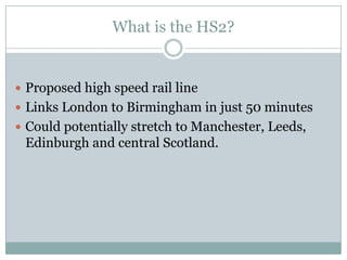 High speed rail – hs2 presentation | PPTX