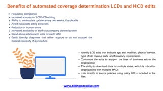 Achieve high standards of coverage determination edits using RPA. | PPT