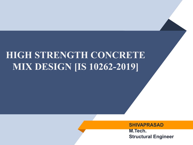 HIGH STRENGTH CONCRETE MIX DESIGN [IS 10262-2019].pptx