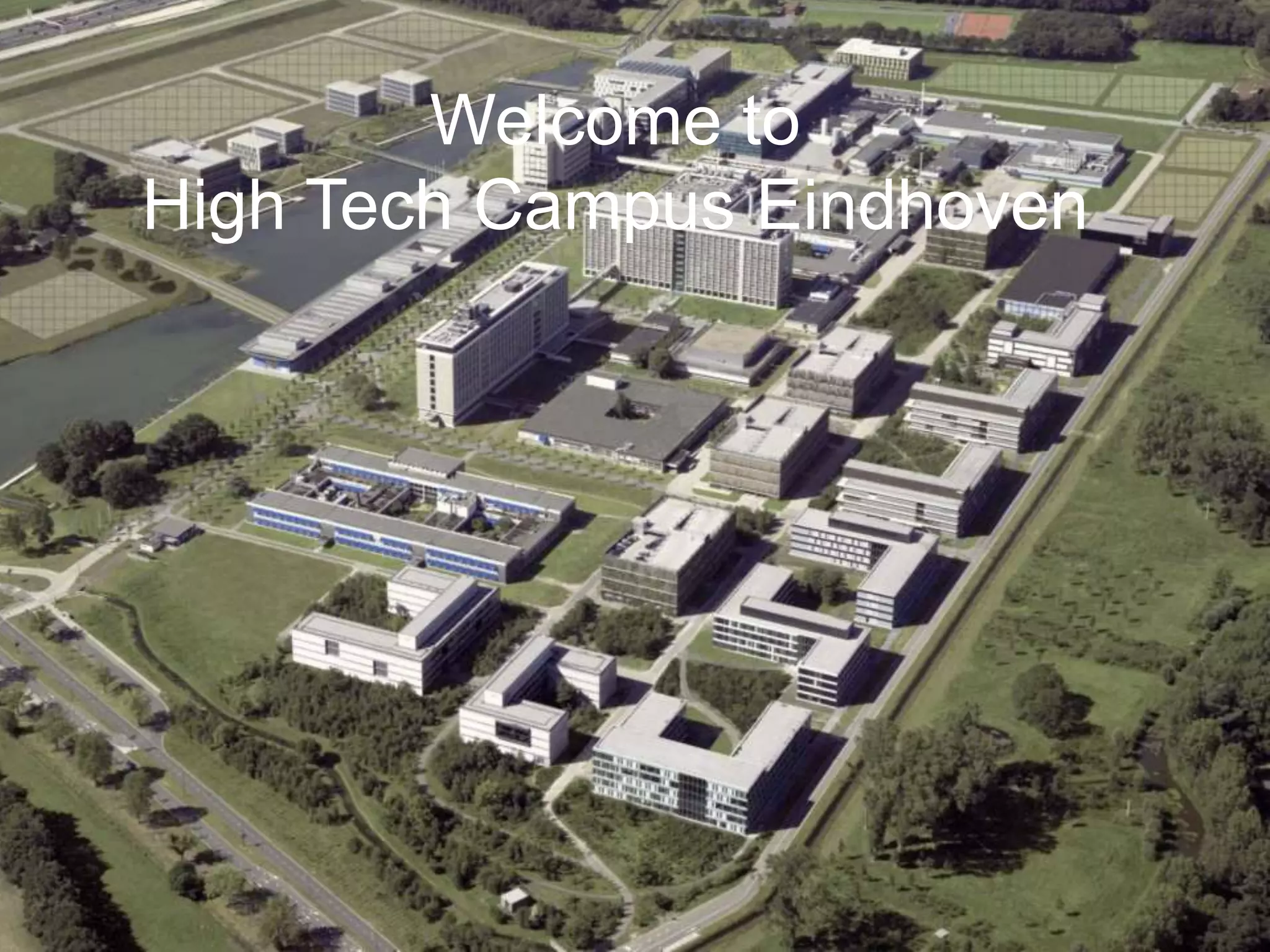 High Tech Campus Eindhoven - General presentation eng | PPTX