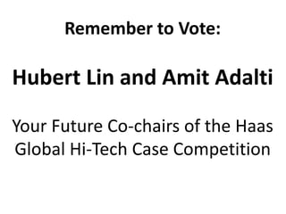 Hubert Lin and Amit Adalti Co-Chair Platform | PPT