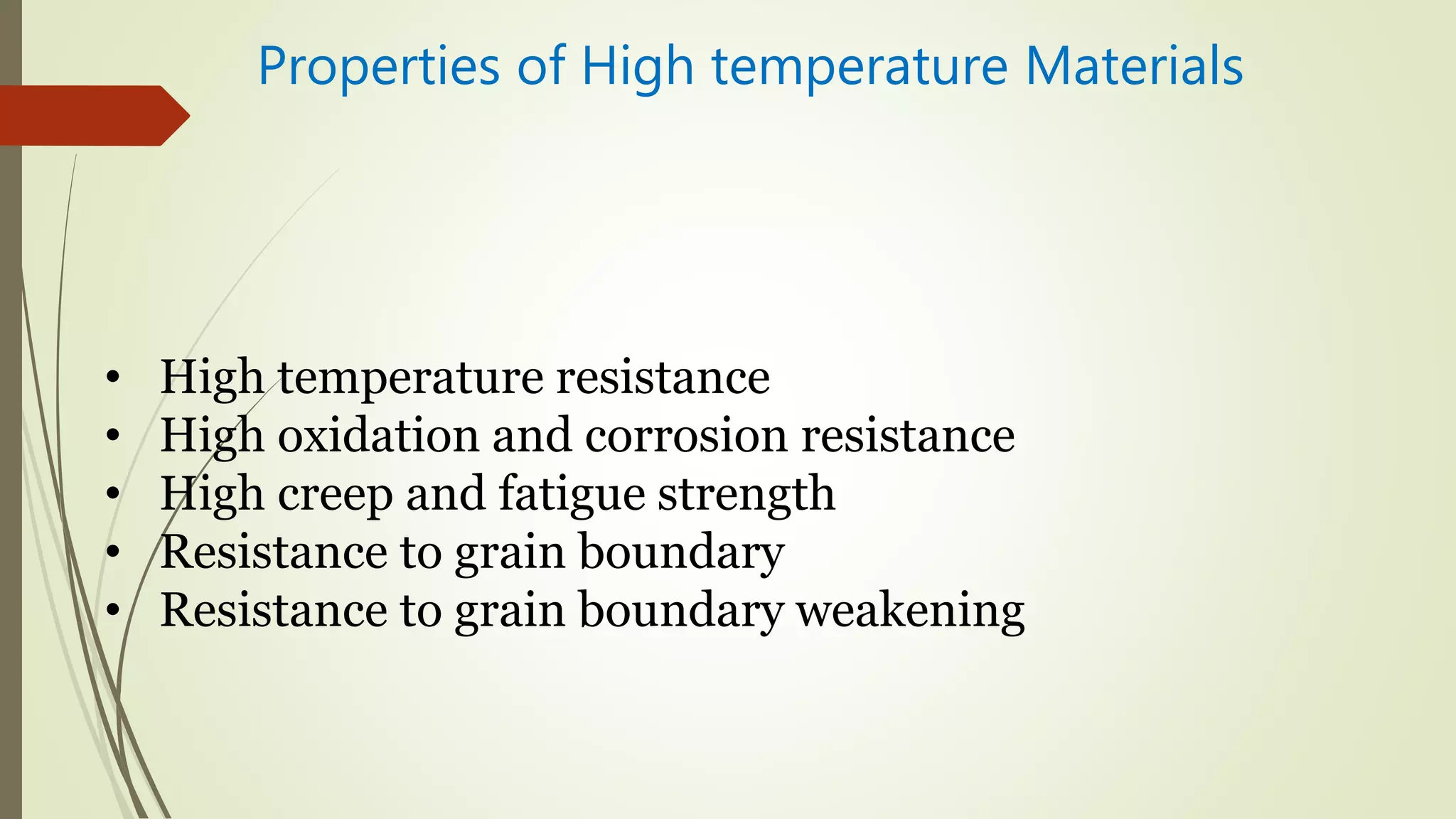 High temperature materials | PPTX