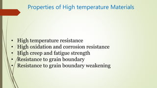 High temperature materials | PPTX