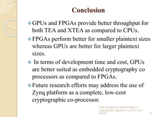 High throughput implementations of cryptography algorithms on GPU and ...