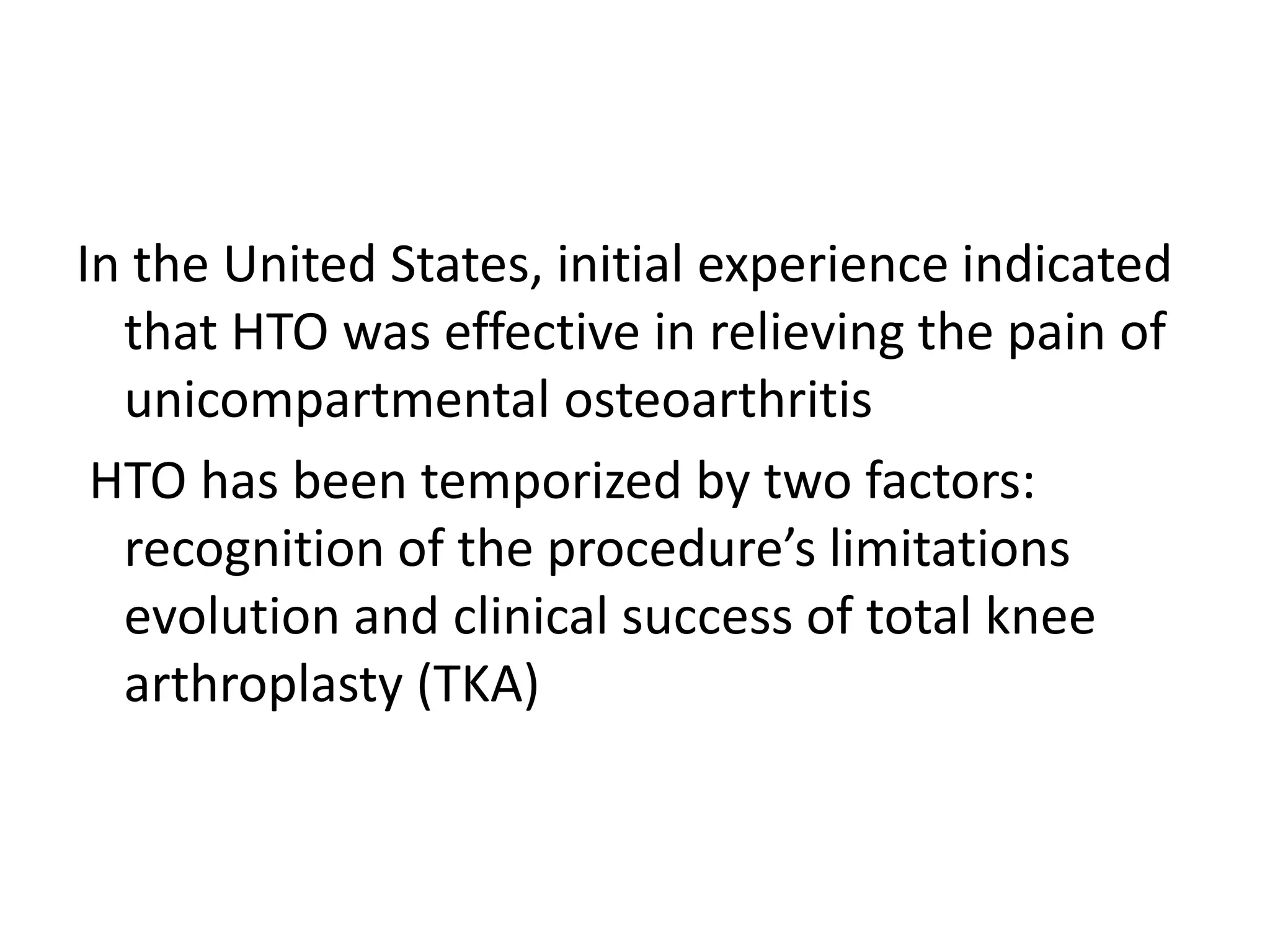 High tibial osteotomy | PPTX