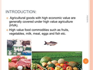 High Value Agriculture for sustainable and Equitable growth | PPTX