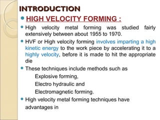 High velocity forming | PPT