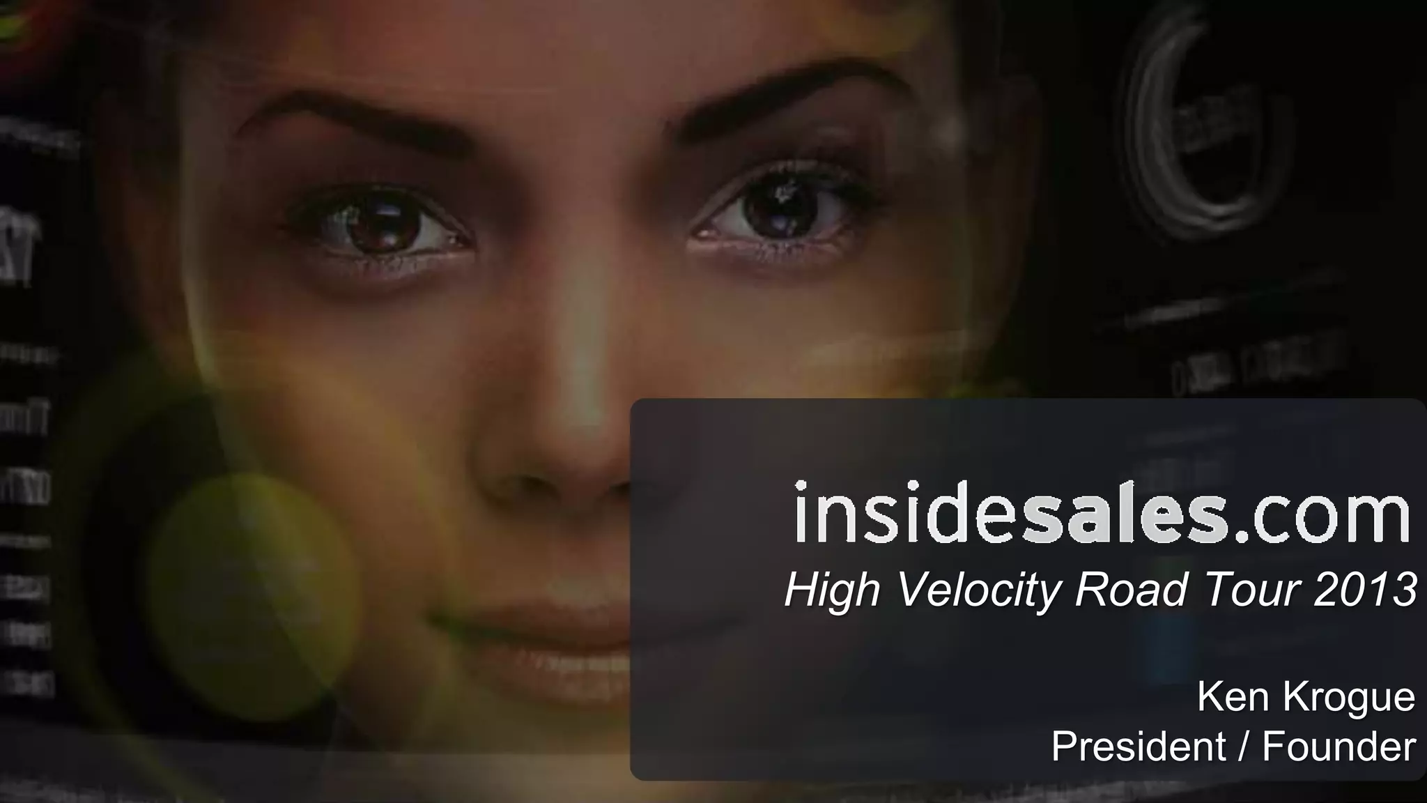 The Inside Sales Revolution - Ken Krogue | PPT