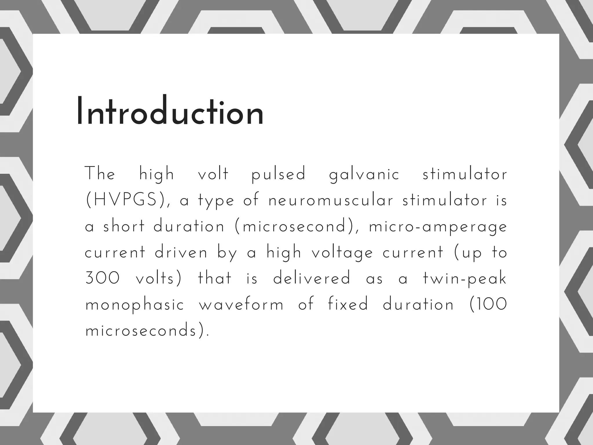 High voltage pulsed galvanic stimulation by Dr. Sachi mevada ( Masters ...