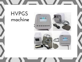 High voltage pulsed galvanic stimulation by Dr. Sachi mevada ( Masters ...