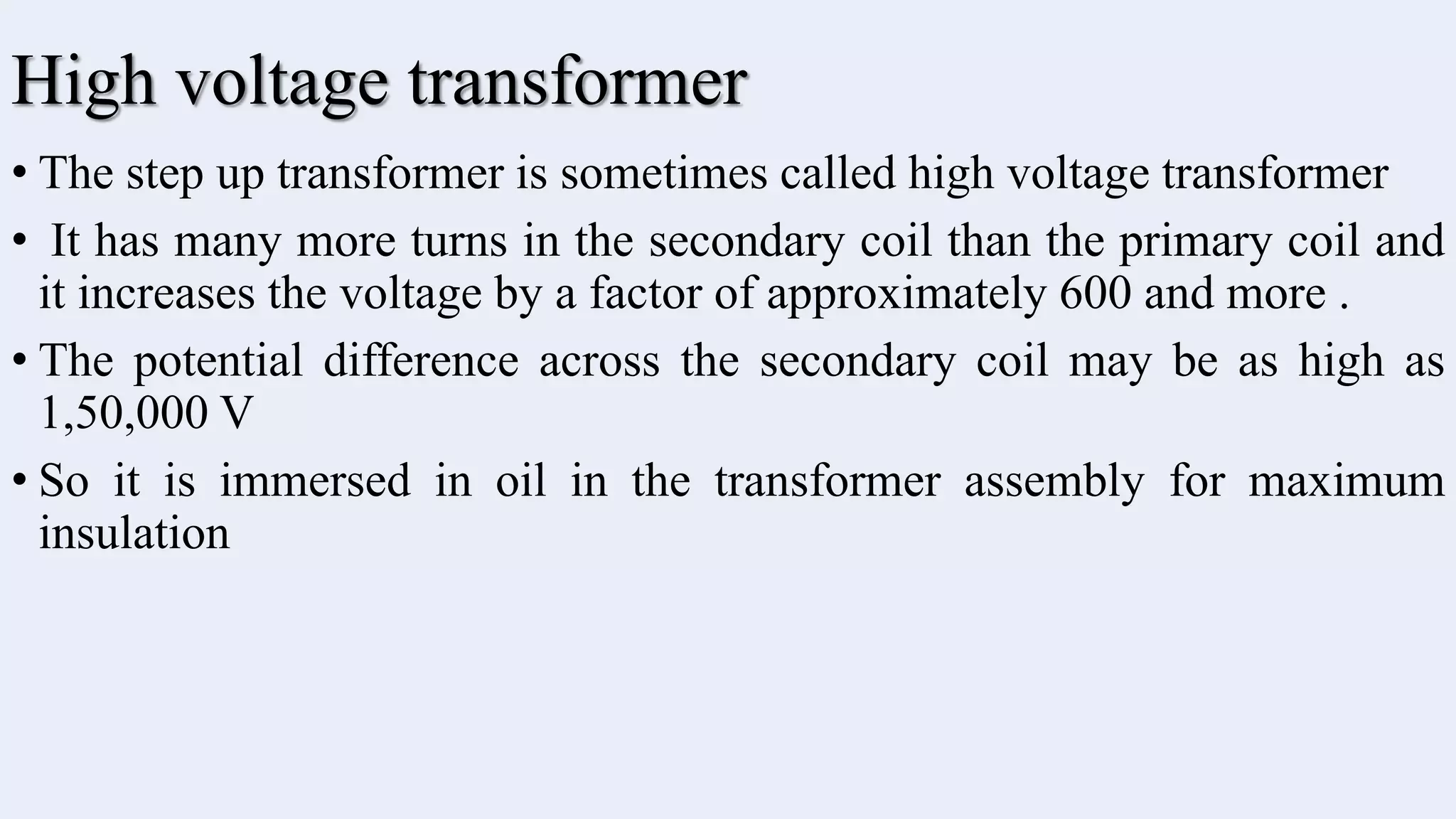 High voltage transformer and high frequency generator | PPTX