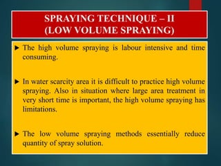 High volume, low volume and ultra low pesticide application | PPTX