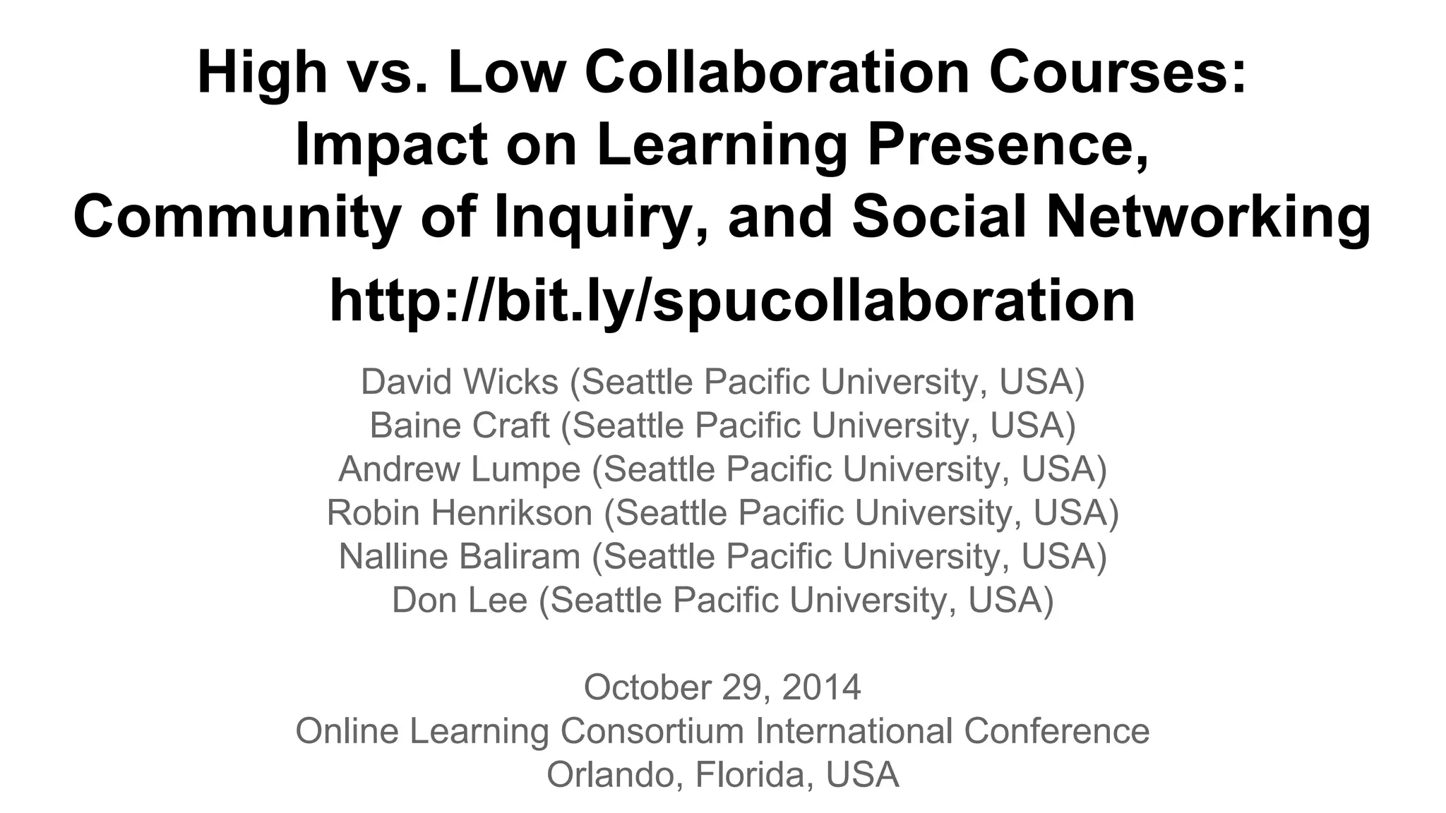 High vs. Low Collaboration Courses: Impact on Learning Presence ...