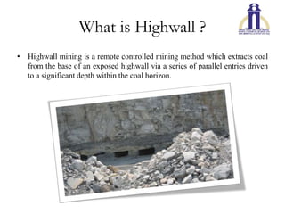 Highwall Mining | PPTX
