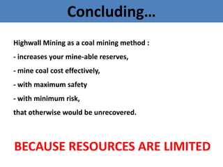 Highwall mining | PPTX