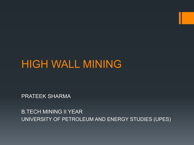 High Wall Mining | PPTX