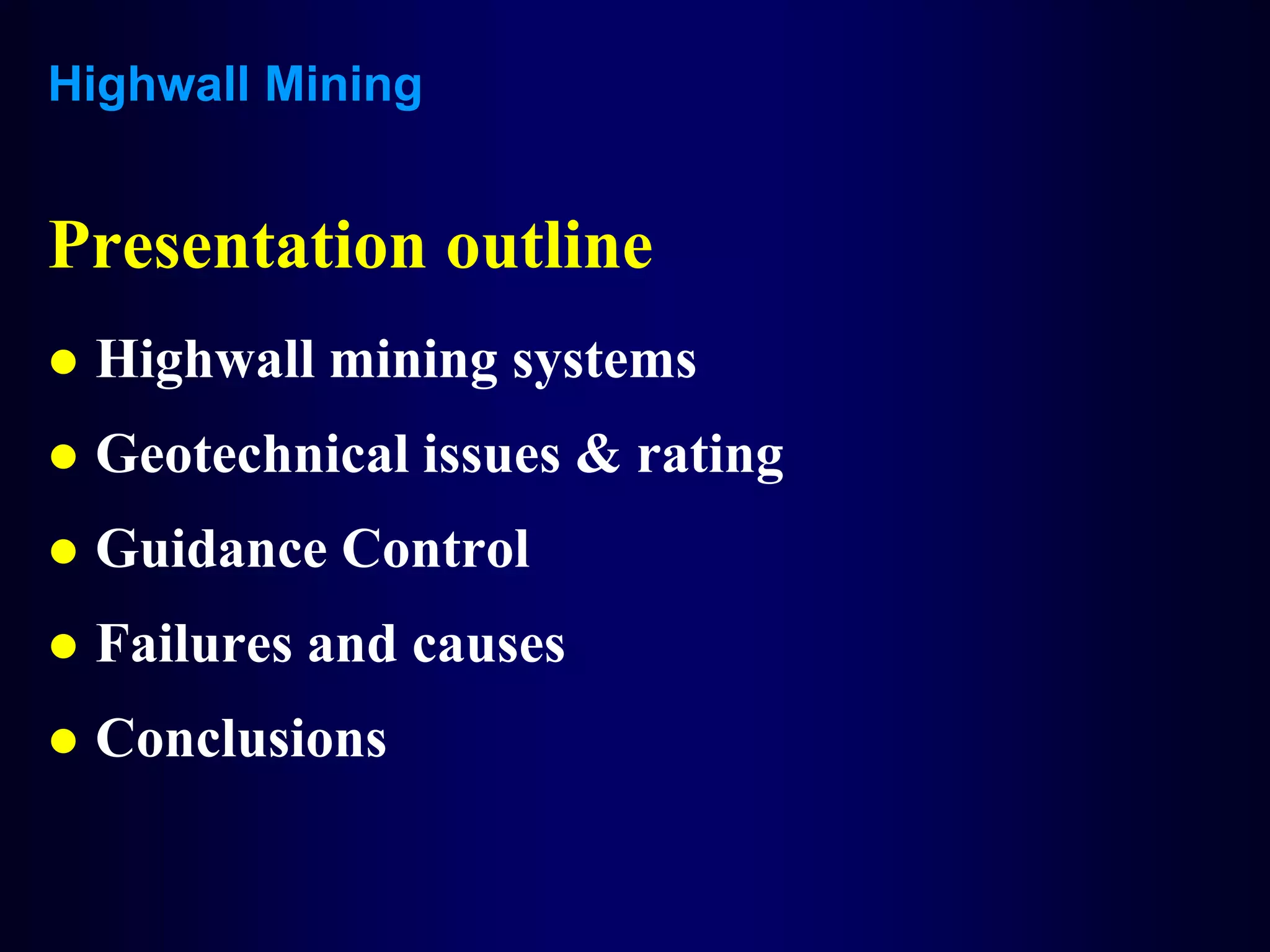 Highwall mining | PPT