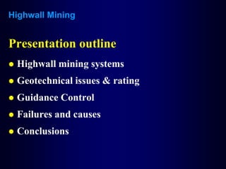 Highwall mining | PPT