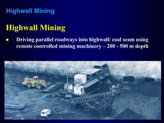 Highwall mining | PPT