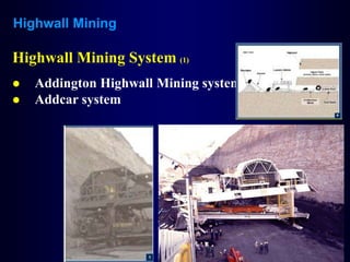 Highwall mining | PPT