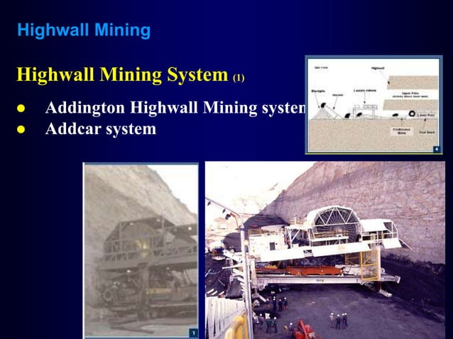 Highwall mining | PPT